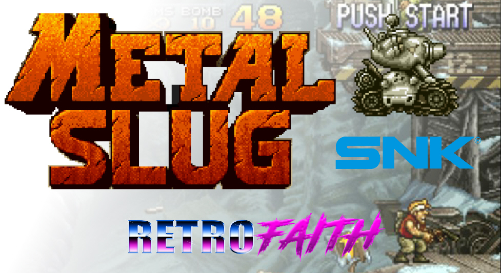 Metal Slug – Retro Faith