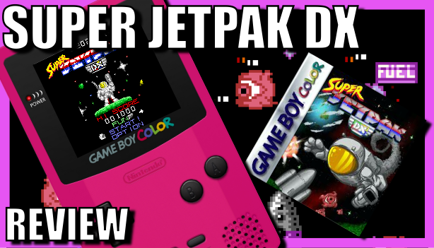 Super JetPak DX – Game Boy Color Review – Retro Faith